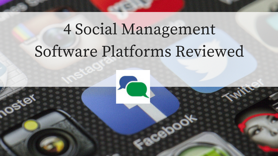 4 Social Management Software Platforms Reviewed - Going Social